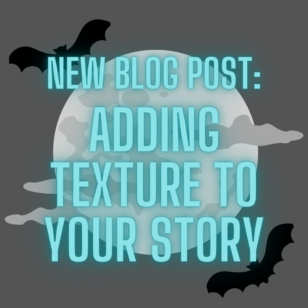 Adding Texture to Your Story – Kara Jorgensen