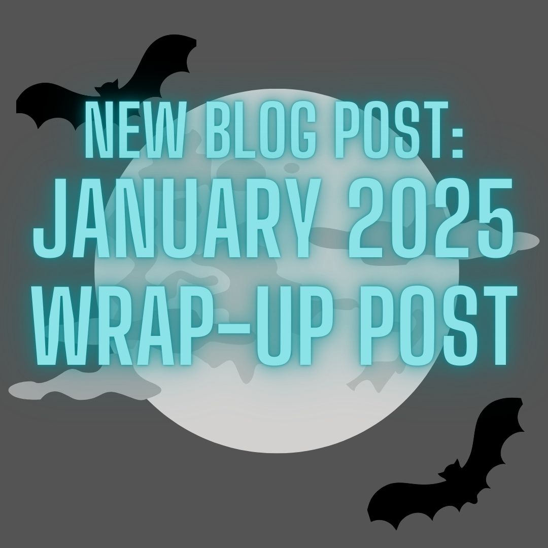 January 2025 Wrap-Up Post – Kara Jorgensen